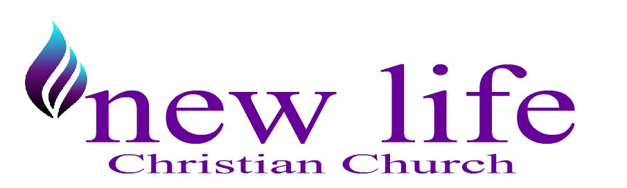 New Life Christian Church – LOVING.REACHING.TRAINNING TEACHING.